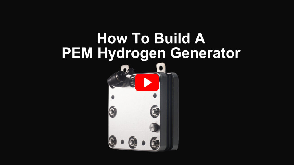 How To Build A PEM Hydrogen Generator